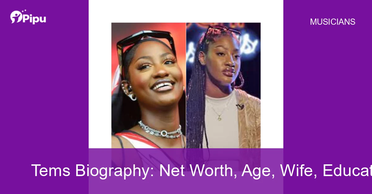 Tems Biography: Net Worth, Age, Wife, Education, Family, Career & Early ...